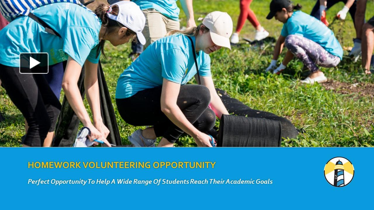 PPT – Homework Volunteering Opportunity Miami, FL, PowerPoint presentation | free to download ...