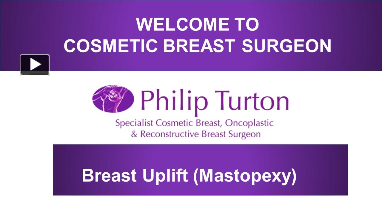 PPT – What Does Breast Uplift (Mastopexy) Mean? PowerPoint presentation | free to download - id ...