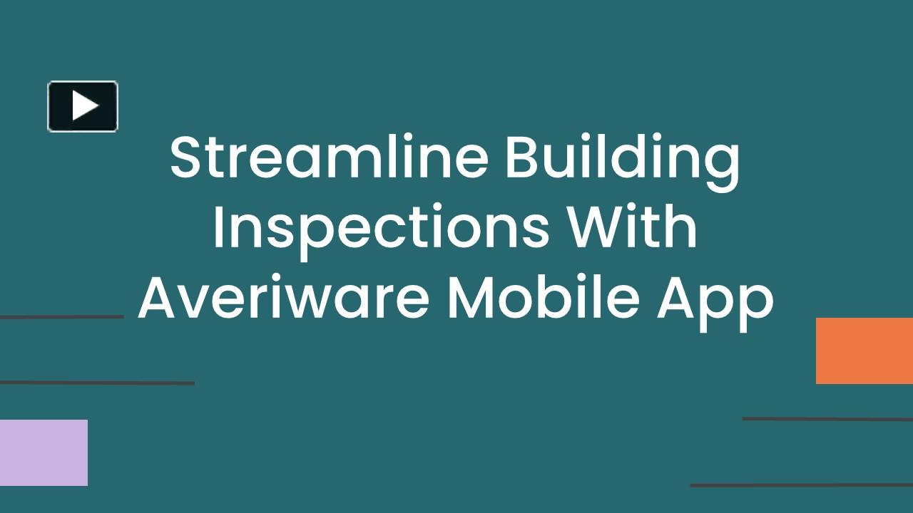 PPT – Streamline Building Inspections With Averiware Mobile App PowerPoint presentation | free ...