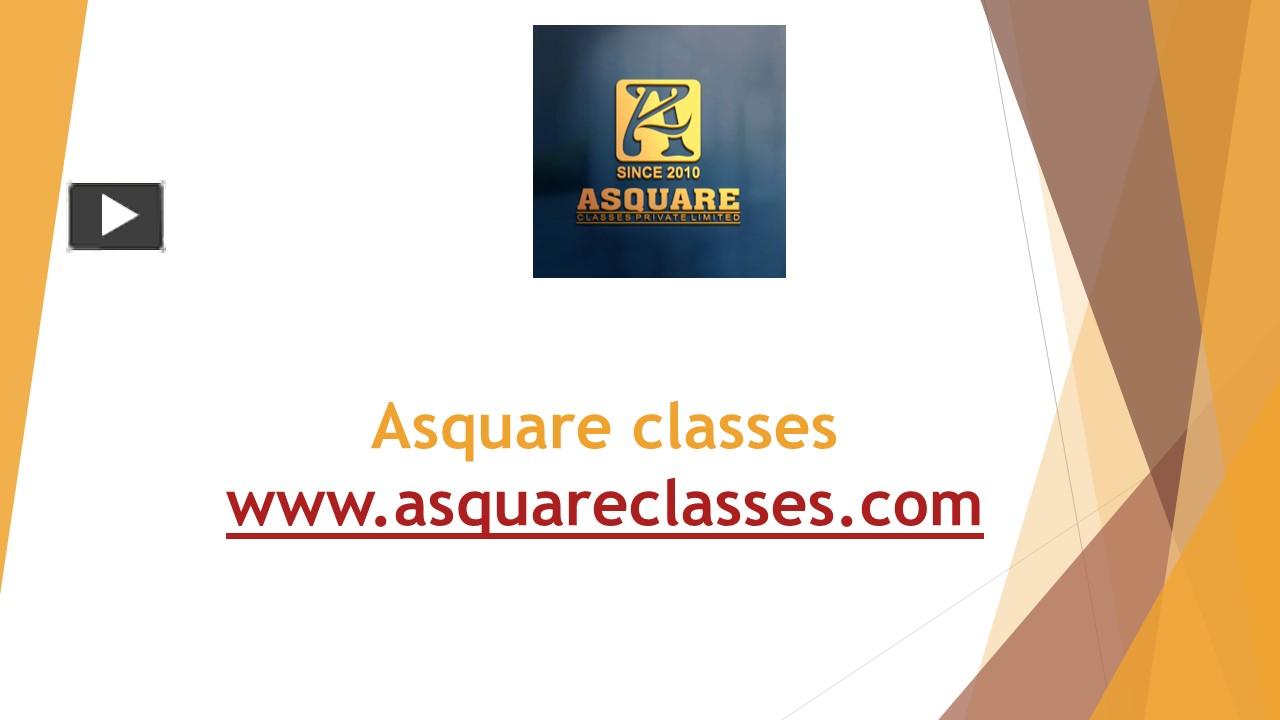 Best Coaching for Medical Preparation | Asquare Classes presentation | free to download