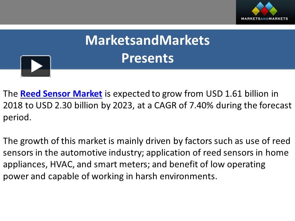 Reed Sensor Market Analysis: Predicting a $2.30 Billion by 2023 presentation | free to download