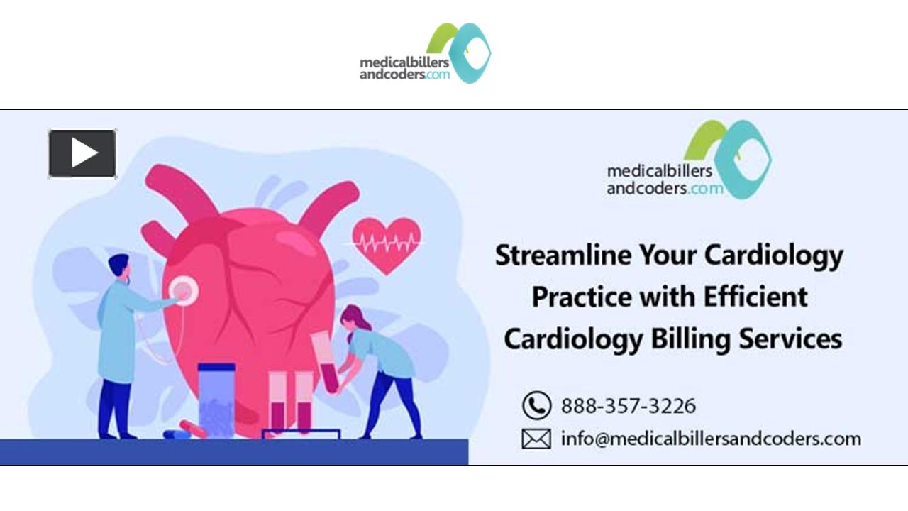 Streamline Your Cardiology Practice with Efficient Cardiology Billing Services presentation ...