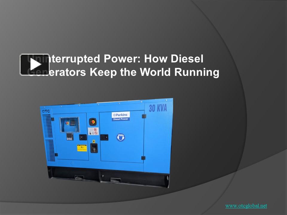 Unintreputed Power: How diesel generators keep world running. presentation | free to download