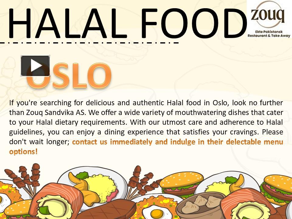 PPT – Halal Food Oslo PowerPoint presentation | free to download - id: 9722eb-NWVjZ
