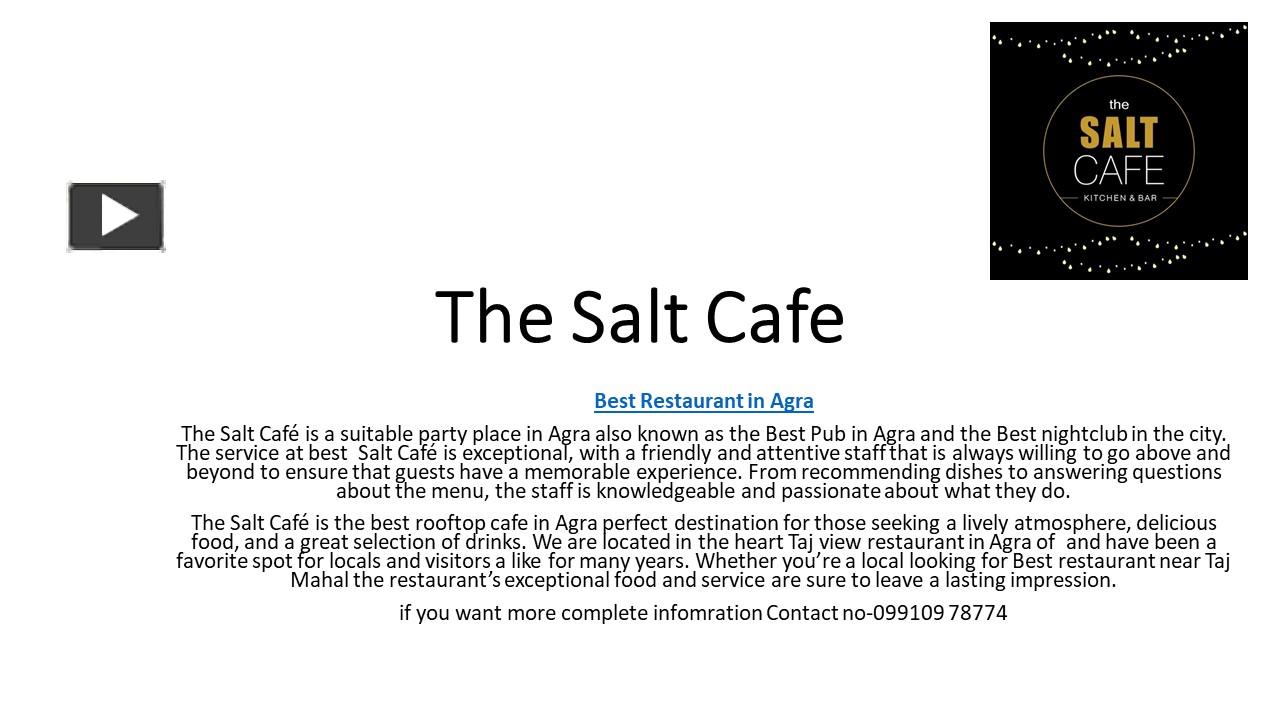 PPT – The Salt Cafe PowerPoint presentation | free to download - id: 972316-OWIwY