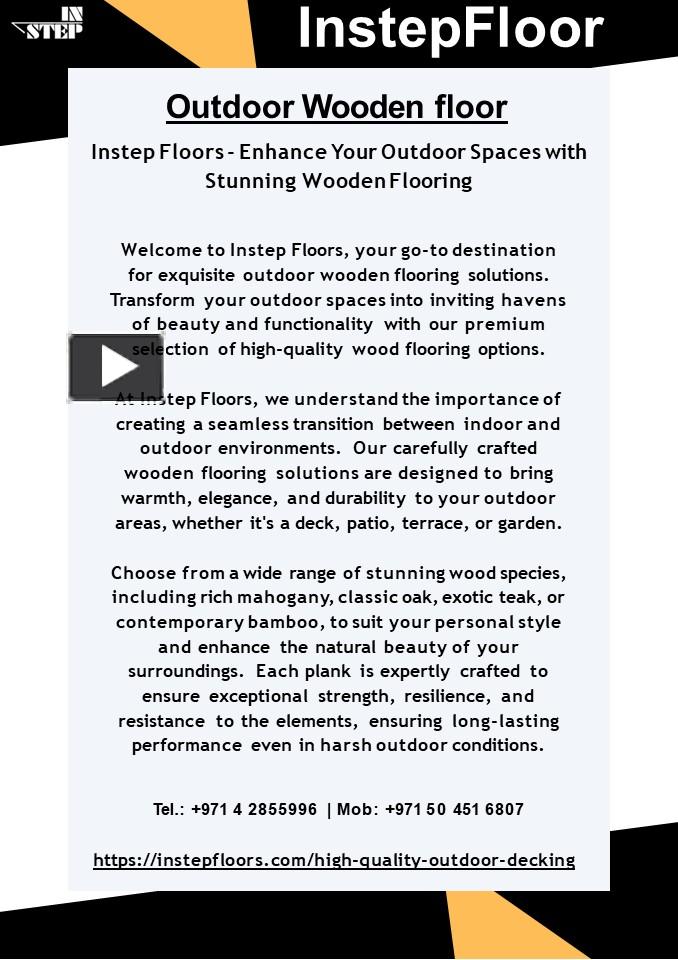 PPT – Enhance Your Outdoor Space with Instep Floors' Beautiful Wooden Flooring PowerPoint ...