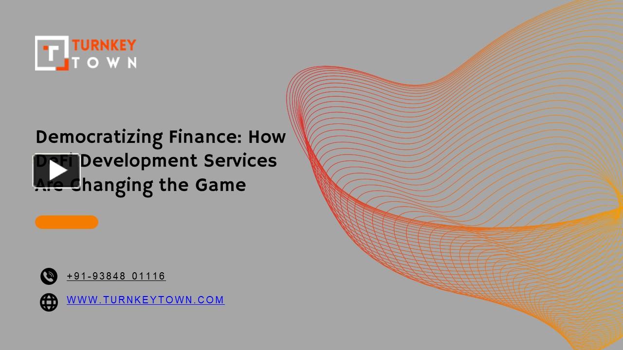PPT – Democratizing Finance: How DeFi Development Services Are Changing the Game PowerPoint ...