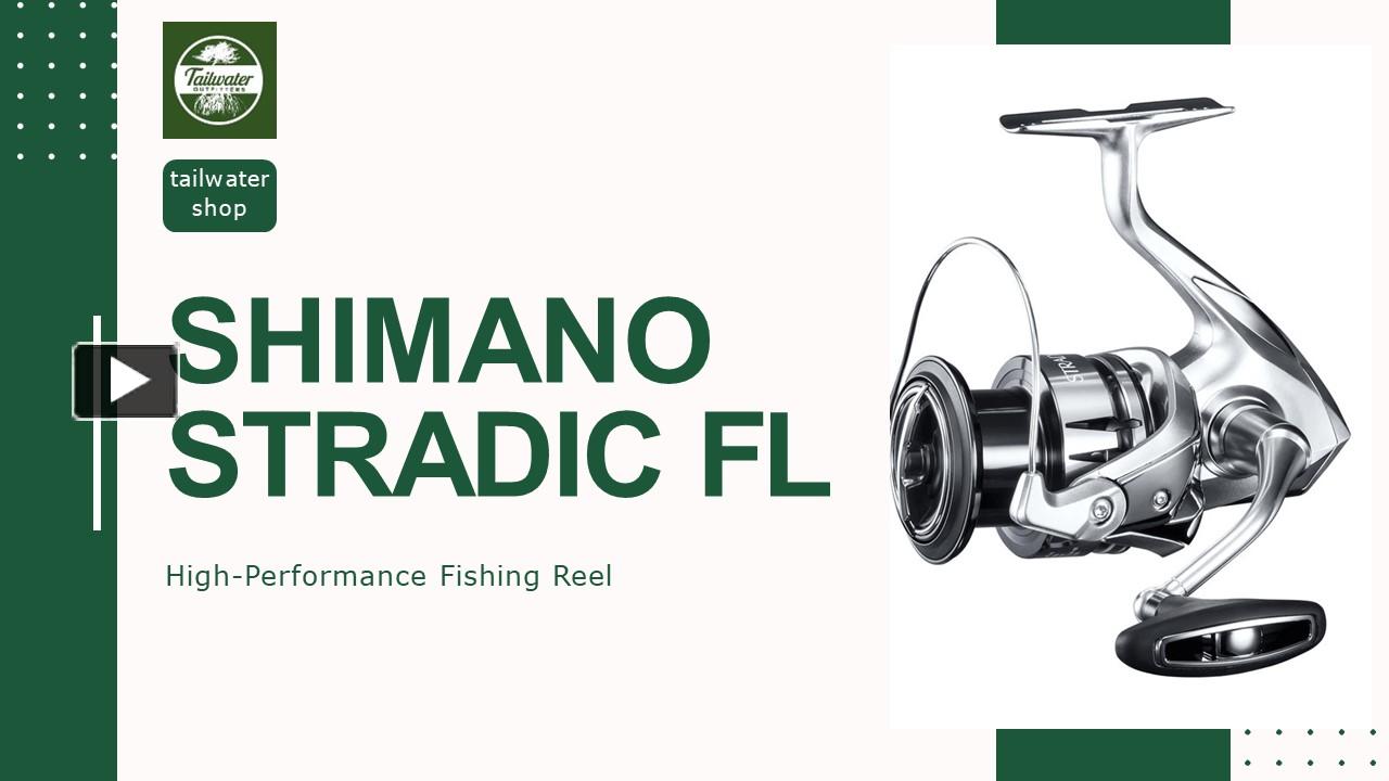 Experience Fishing Excellence with Shimano Stradic Fl presentation | free to download