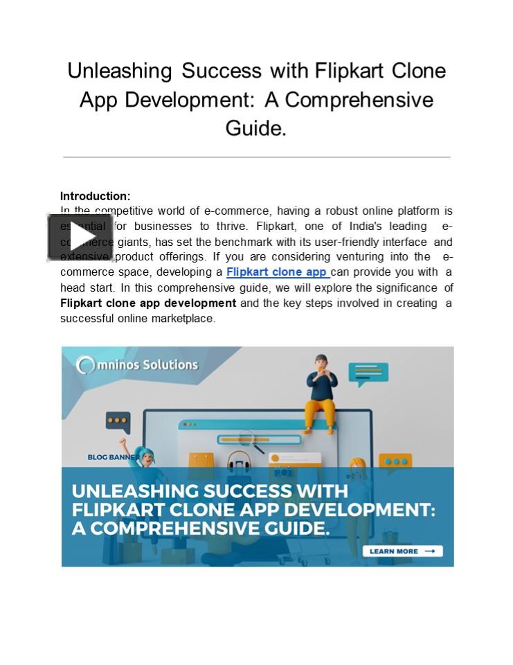 Unleashing Success with Flipkart Clone App Development: A Comprehensive Guide. presentation ...