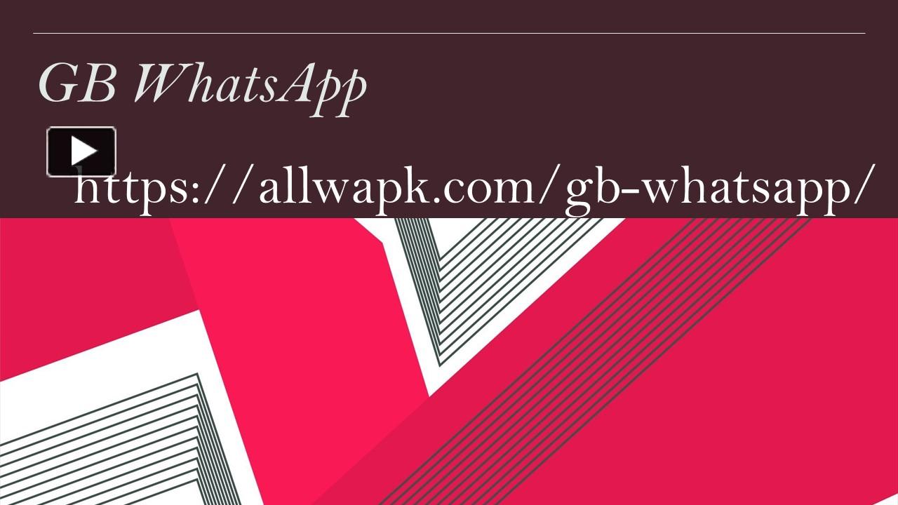PPT – GB WHATSAPP PowerPoint presentation | free to download - id: 972dbf-YzRiM