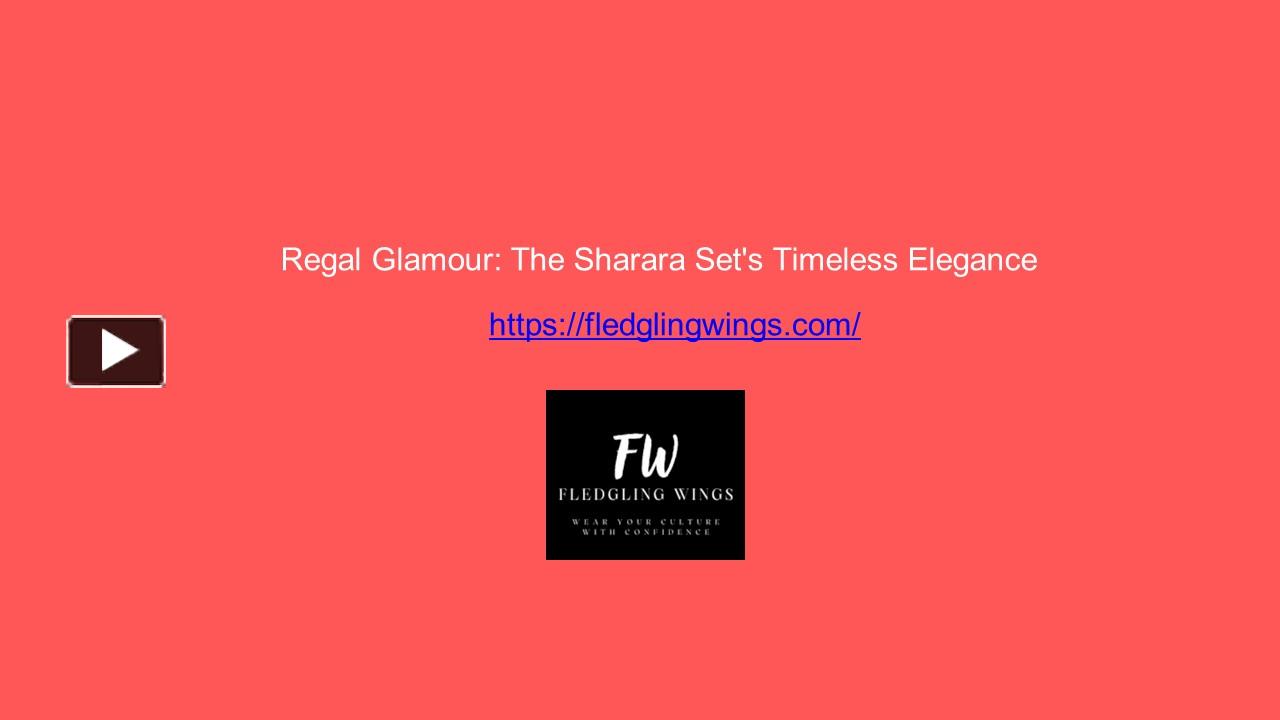 PPT – Regal Glamour The Sharara Set's Timeless Elegance PowerPoint presentation | free to ...