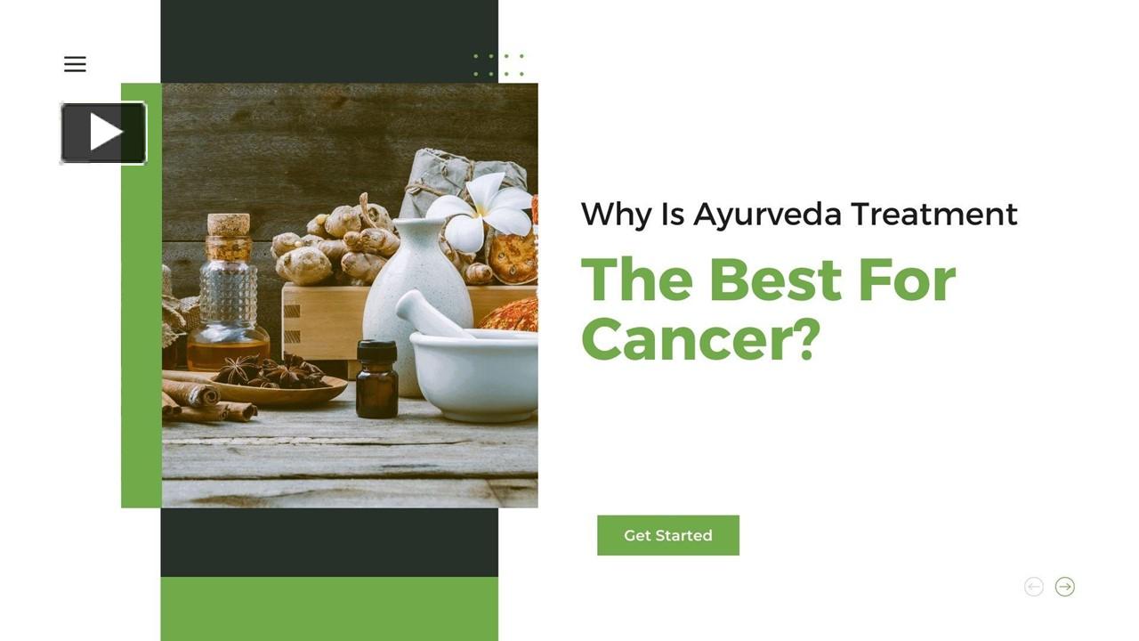 PPT – Why Is Ayurveda Treatment The Best For Cancer? PowerPoint presentation | free to download ...