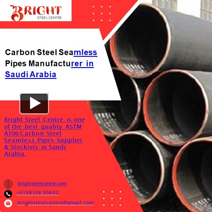 PPT – Carbon steel Seamless Pipe in saudi Arabia | Carbon steel Seamless Pipe in UAE |Carbon ...