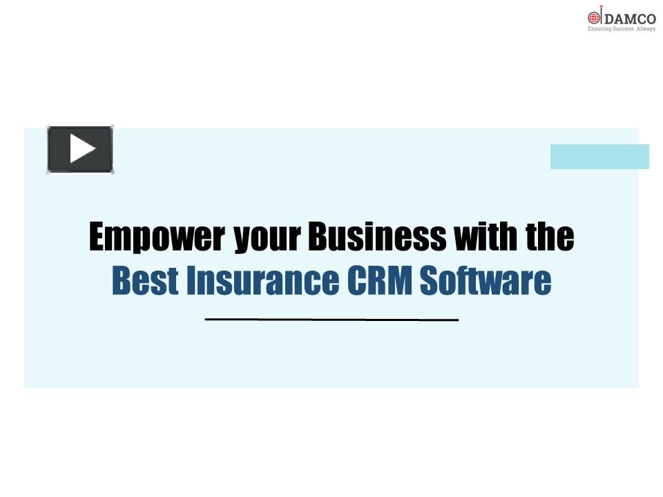 PPT – Empower your Business with the Best Insurance CRM Software PowerPoint presentation | free ...
