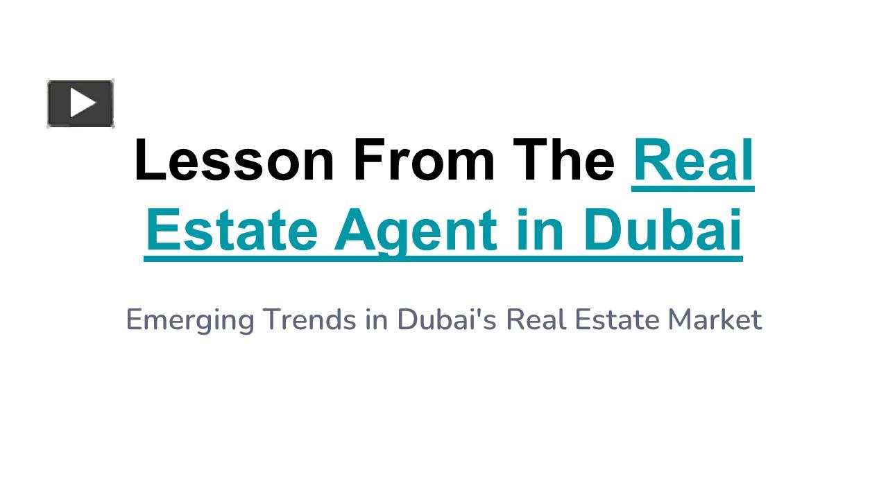 PPT – Lesson From The Real Estate Agent in Dubai | Emerging Trends in Dubai's Real Estate Market ...
