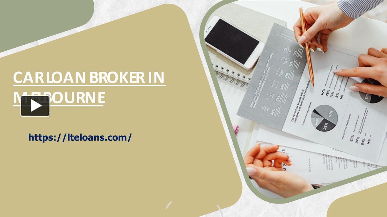 PPT – Car Loan Broker in Melbourne PowerPoint presentation | free to download - id: 973382-ZjdiN