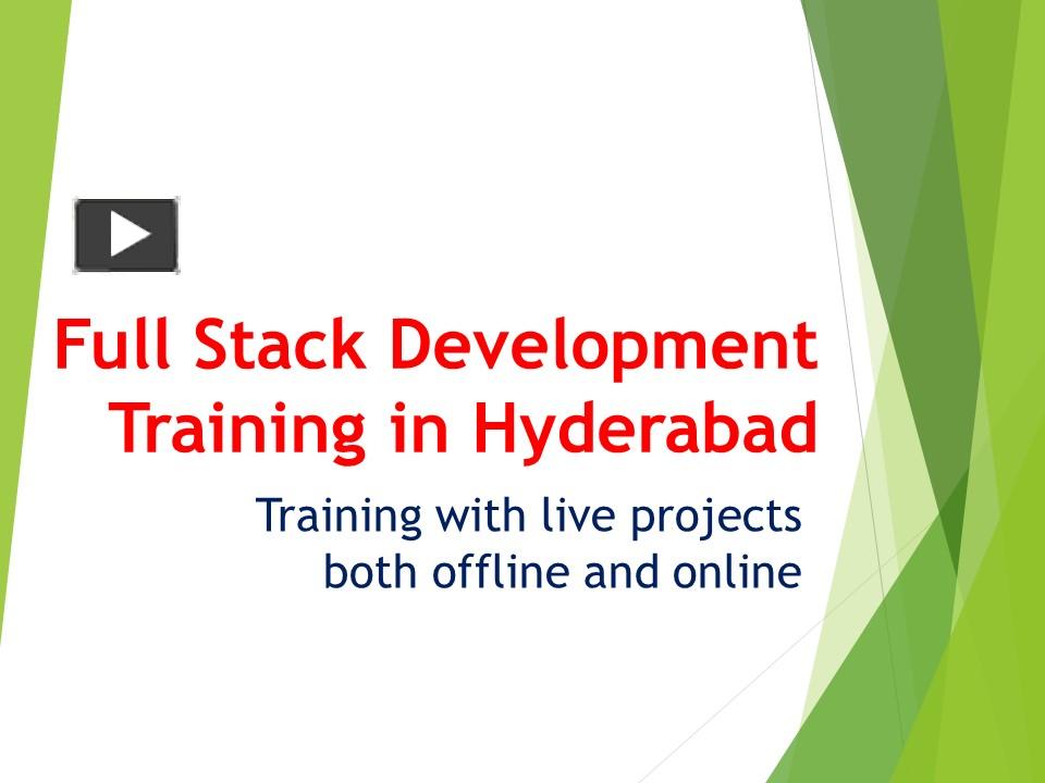 Full Stack Development training in Hyderabad presentation | free to download