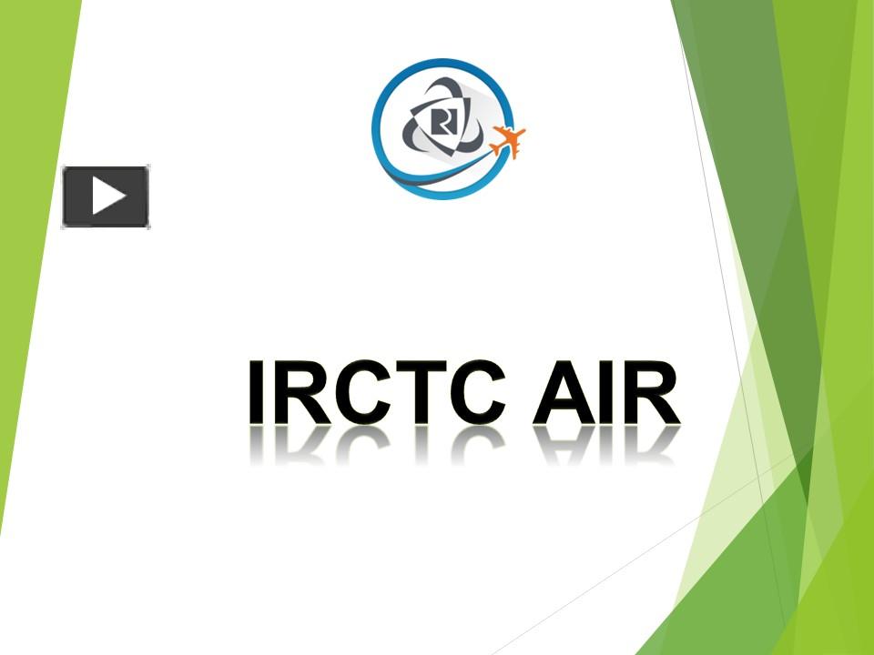 PPT – Learn How to Book Air Tickets with IRCTC Air PowerPoint presentation | free to download ...