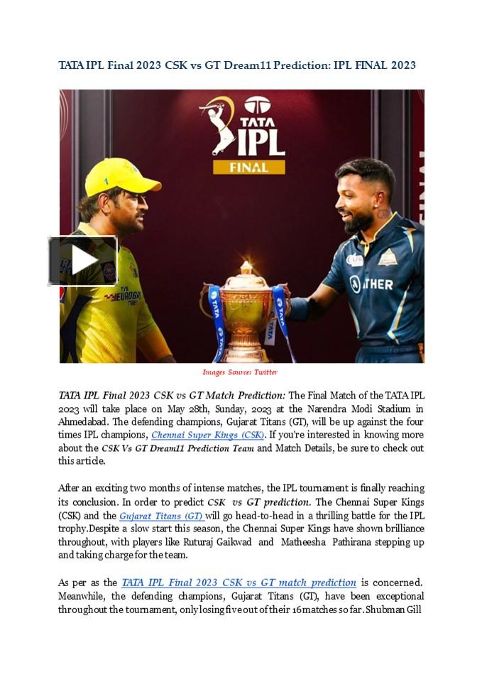 TATA IPL Final 2023 CSK vs GT Match Prediction presentation | free to download