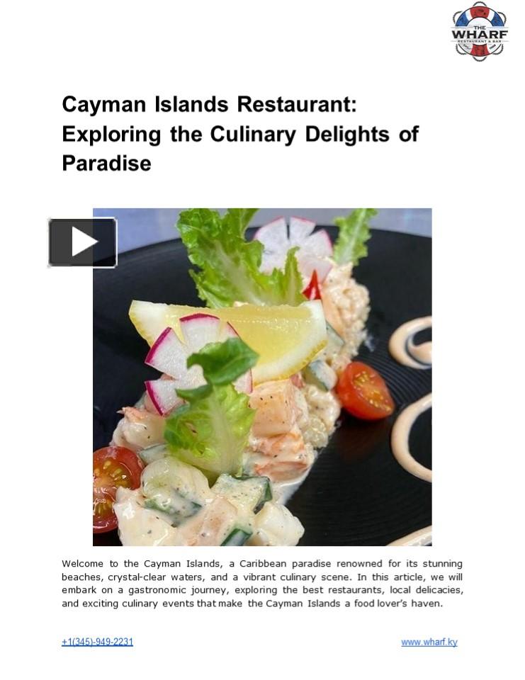 PPT – Cayman Islands Restaurant: Exploring the Culinary Delights of Paradise PowerPoint ...