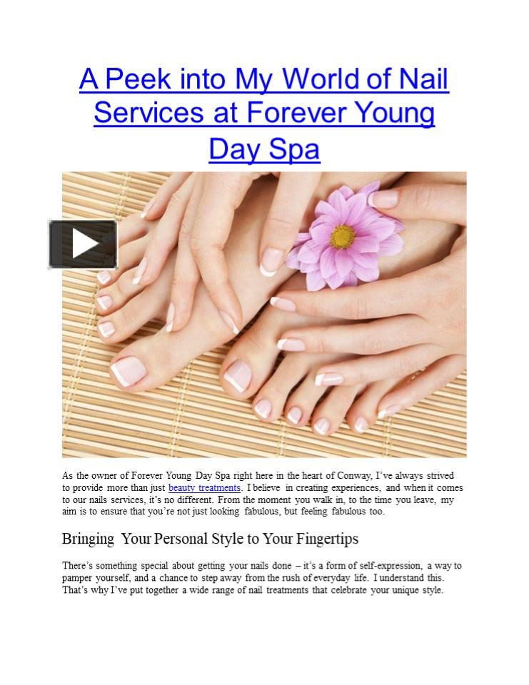 A Peek into My World of Nail Services at Forever Young Day Spa presentation | free to download