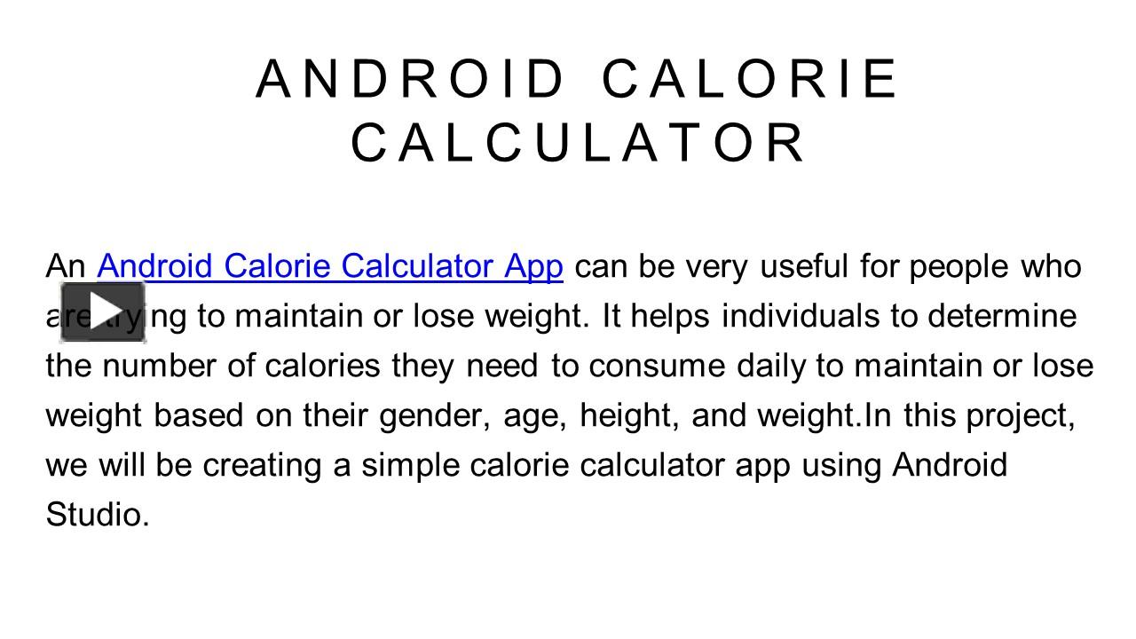 Android Calorie Calculator – Stay on Top of Your Diet presentation ...