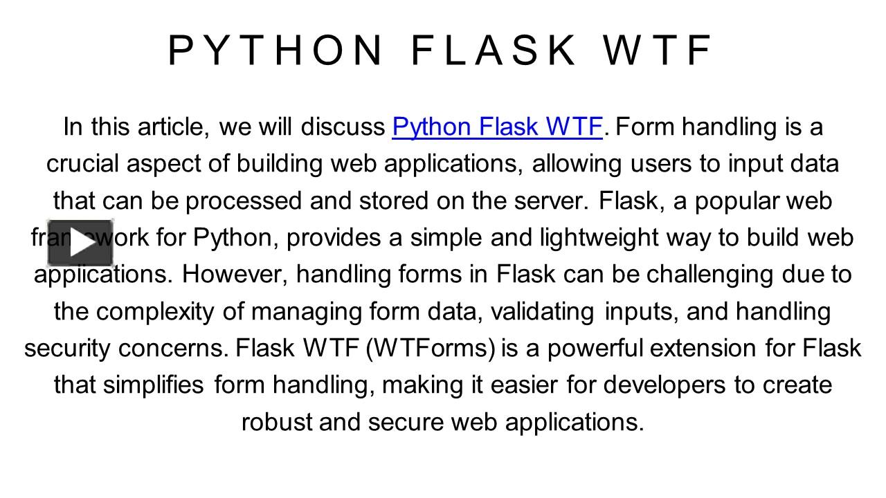 Python Flask WTF presentation | free to download