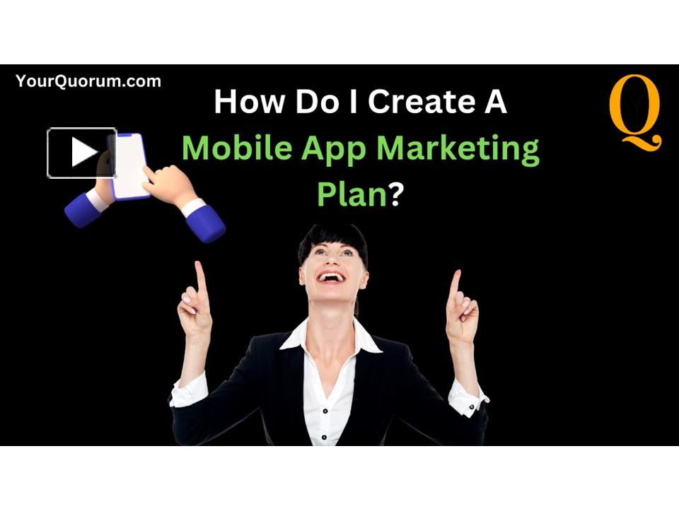 Ultimate Guide to Crafting an Effective Mobile App Marketing Strategy presentation | free to ...
