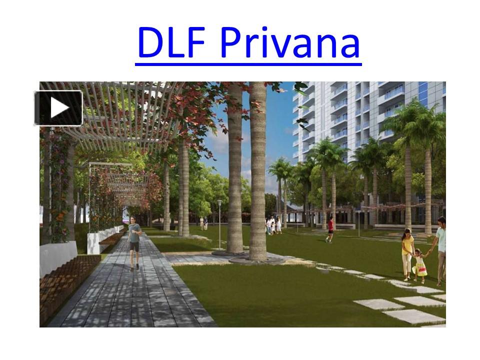 PPT – DLF Privana PowerPoint presentation | free to download - id: 973c76-ZmY0M