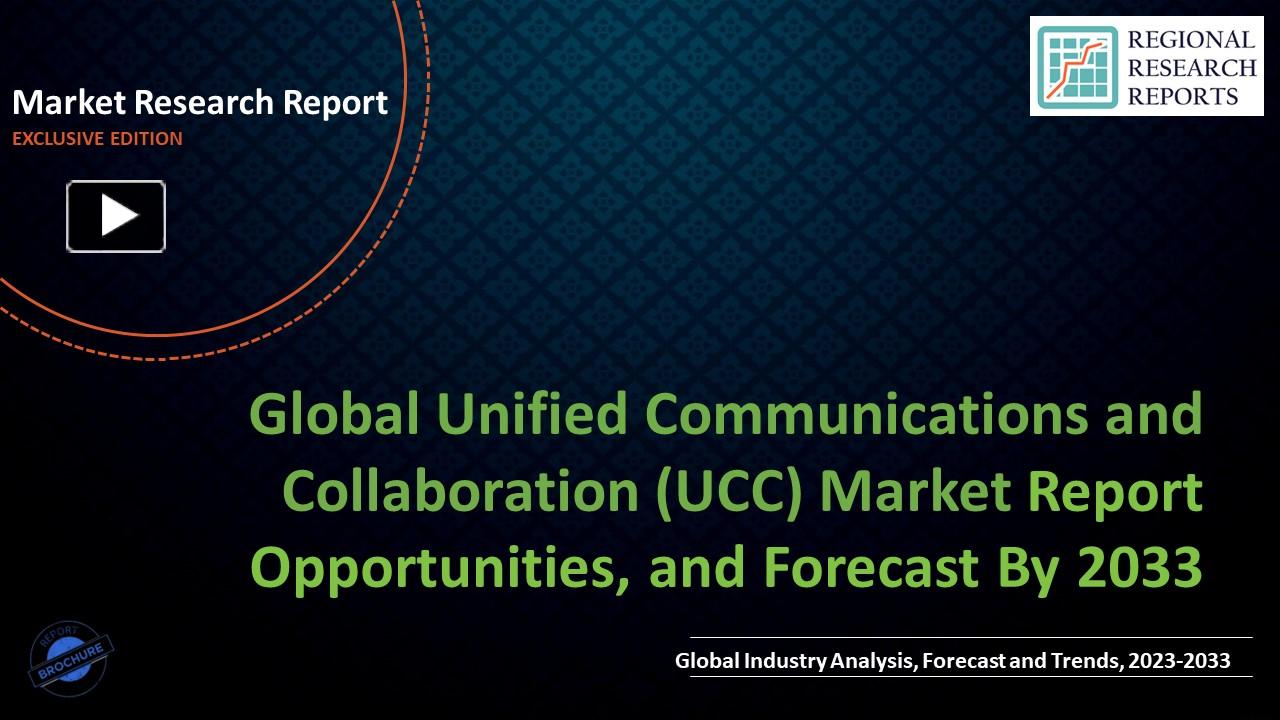 Unified Communications And Collaboration Ucc Market Size Industry Share Report And Global