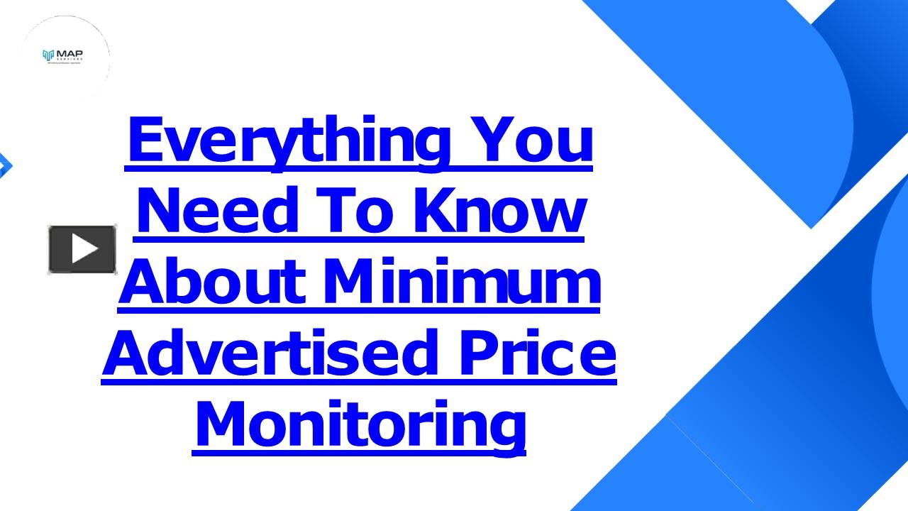 PPT – Everything You Need To Know About Minimum Advertised Price Monitoring PowerPoint ...