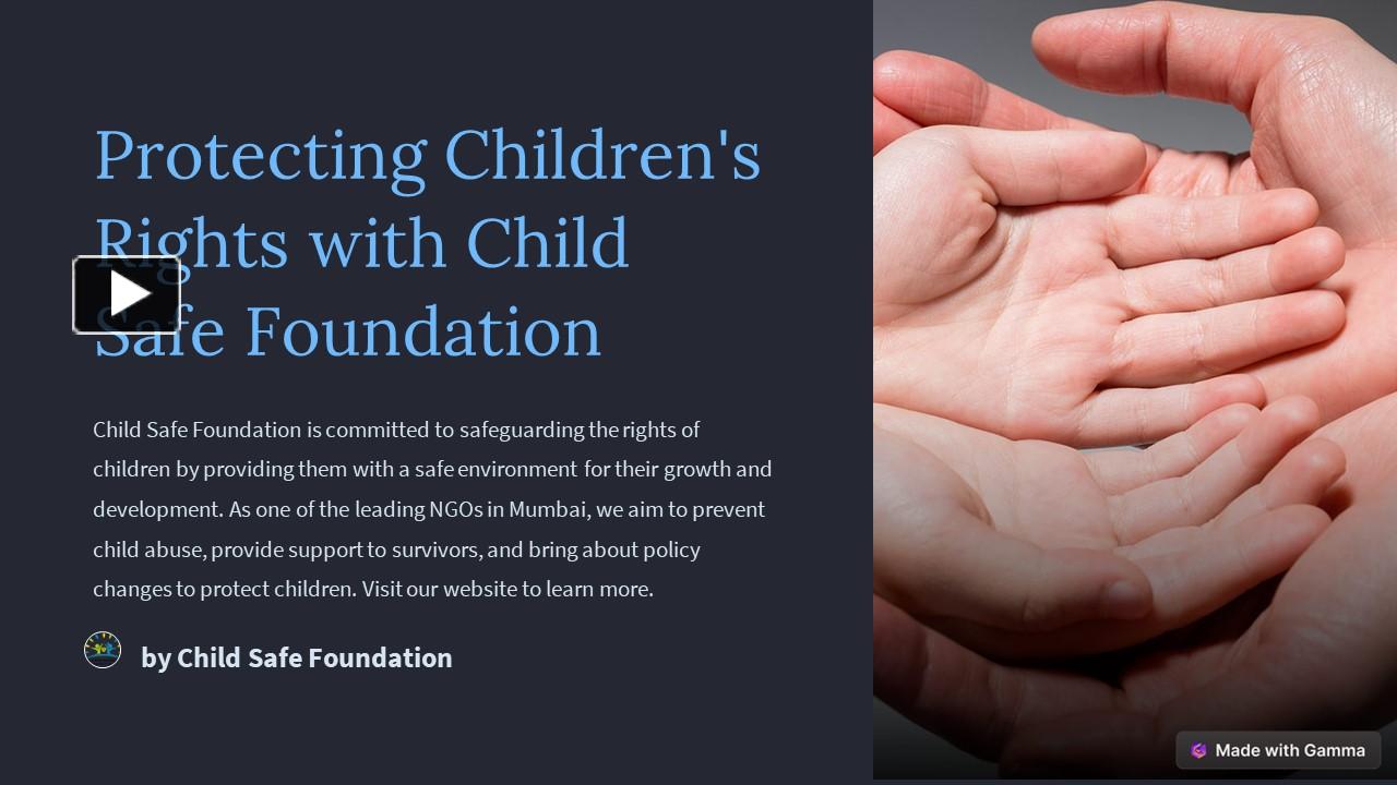 PPT – Number One Childcare NGO Near You: Child Safe Foundation PowerPoint presentation | free to ...