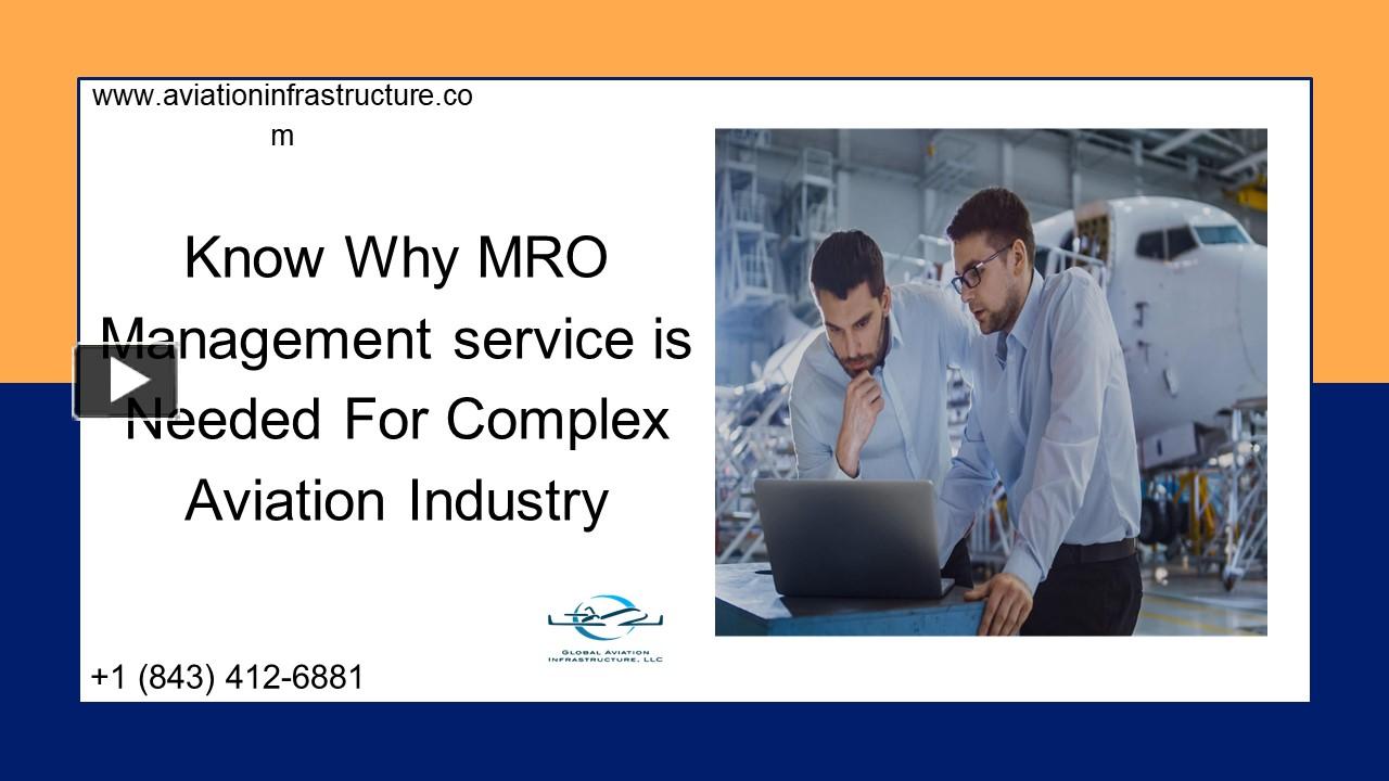 PPT – Know Why MRO Management service is Needed For Complex Aviation Industry PowerPoint ...