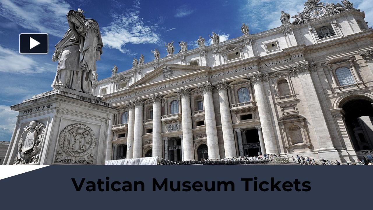 PPT – Vatican Museum Tickets PowerPoint presentation | free to download ...
