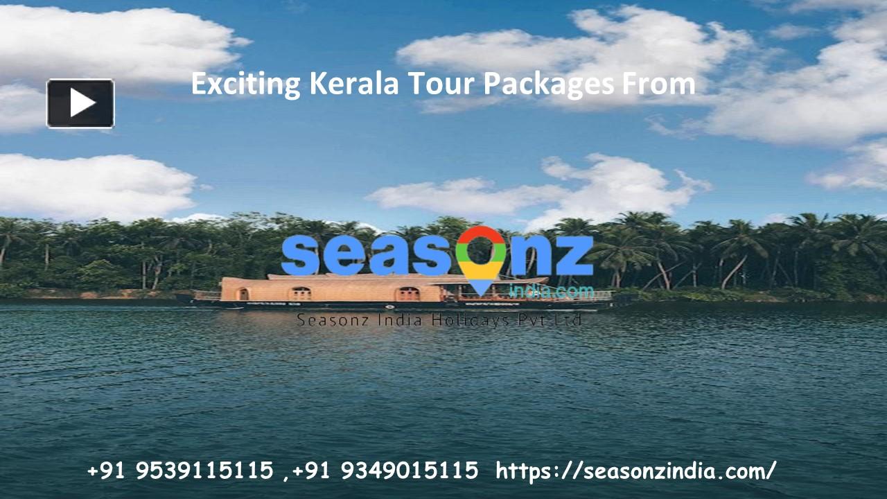 PPT – Kerala tour packages PowerPoint presentation | free to download - id: 97427d-NTIxM