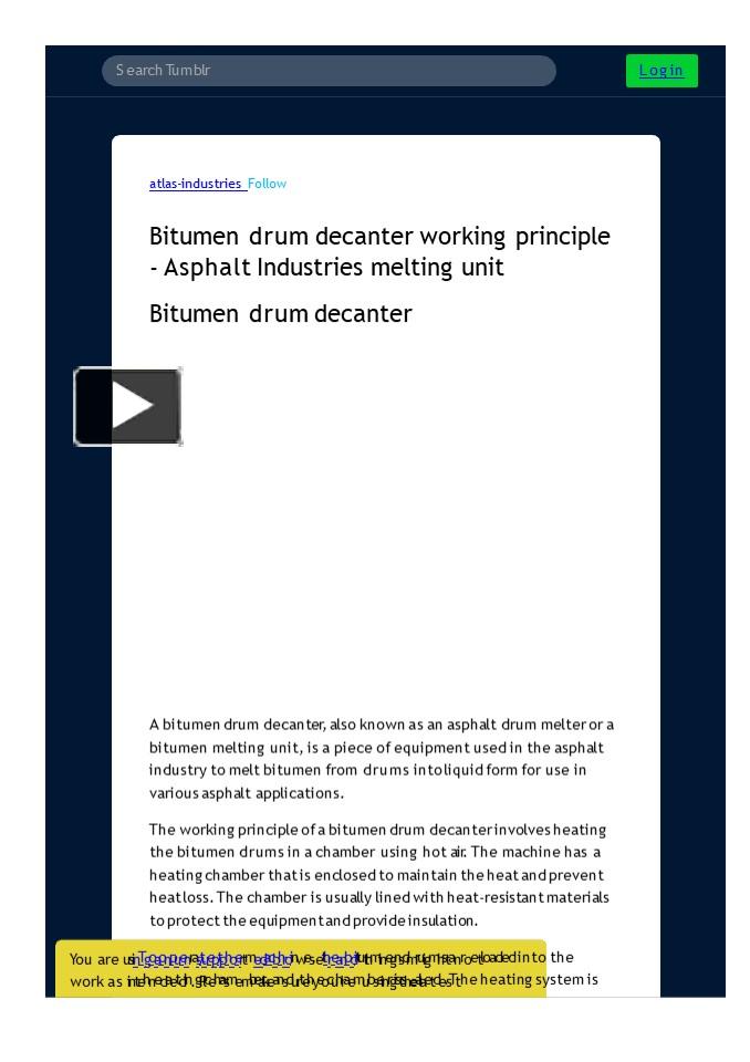 PPT – Bitumen drum decanter working principle - Asphalt Industries PowerPoint presentation ...