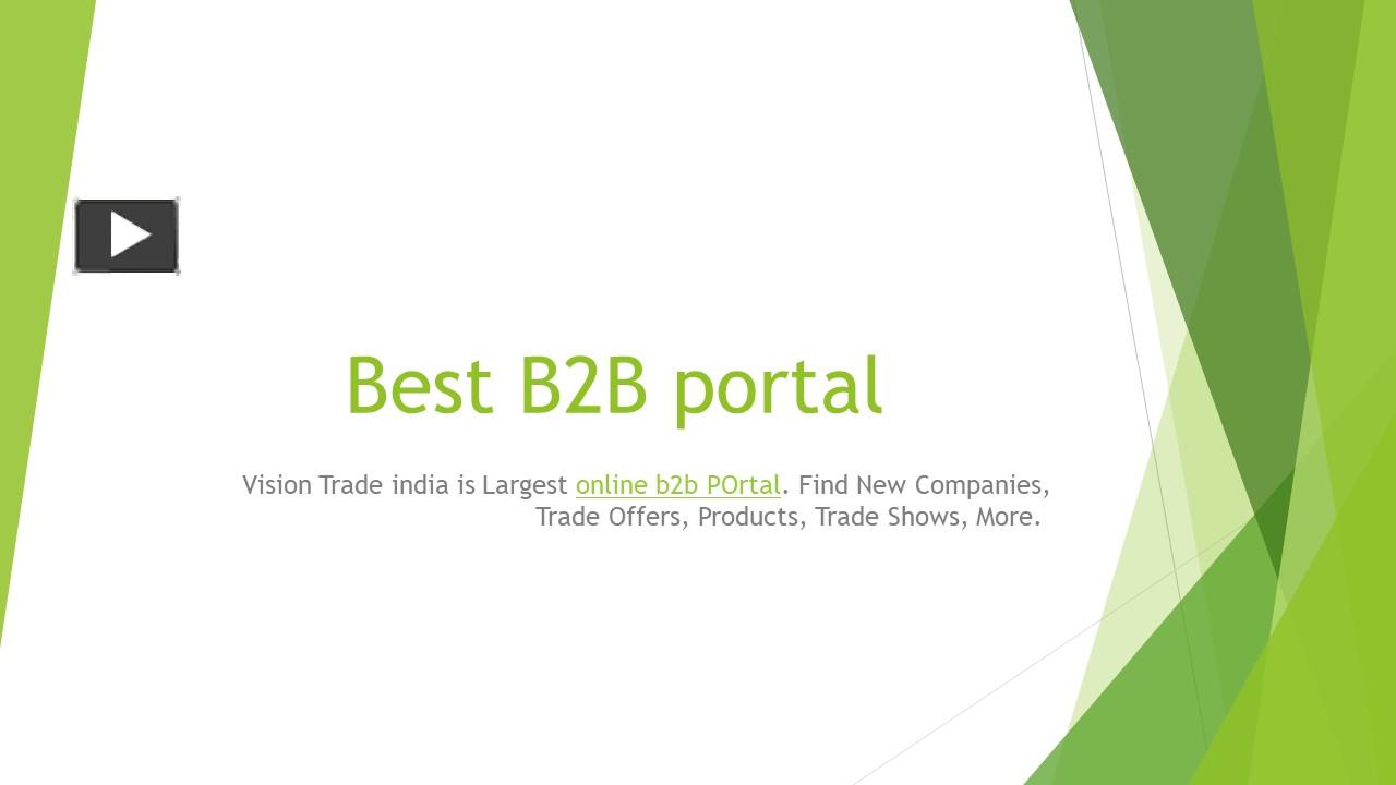 PPT – Best B2B Portal in India PowerPoint presentation | free to download - id: 97454a-NDM1Z