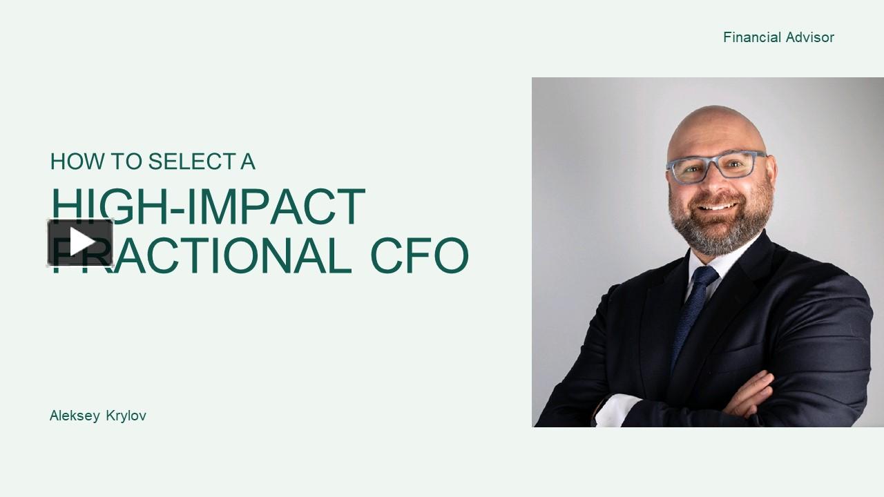 How to Select a High-Impact Fractional CFO presentation | free to download
