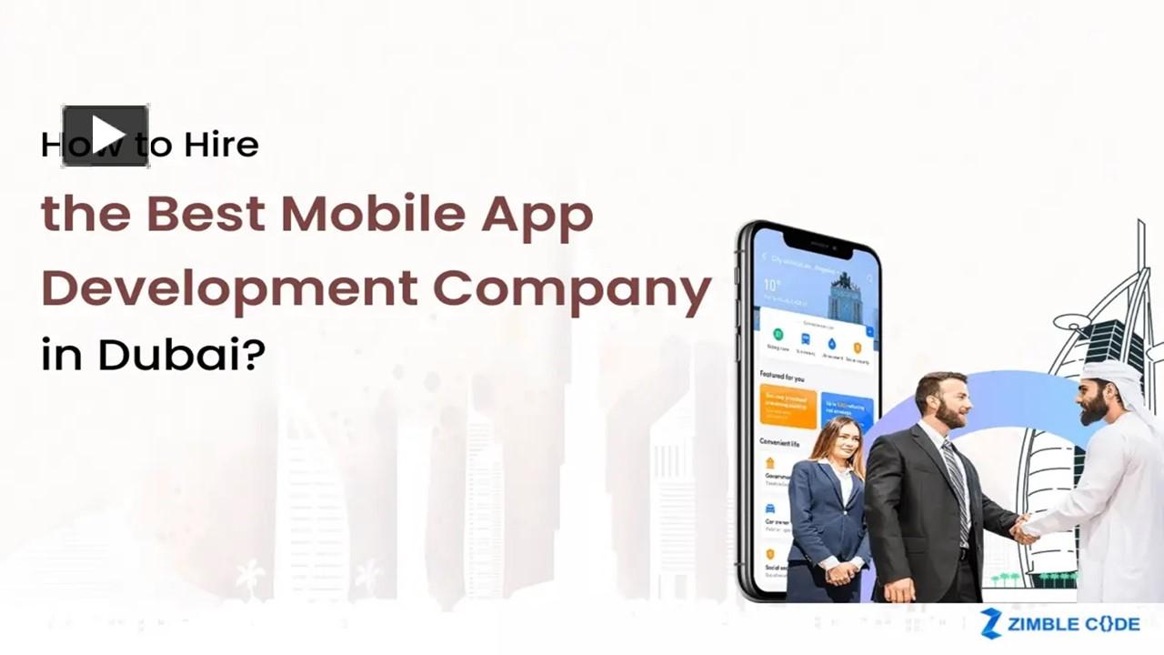 PPT – How to Hire the Best Mobile App Development Company in Dubai? PowerPoint presentation ...