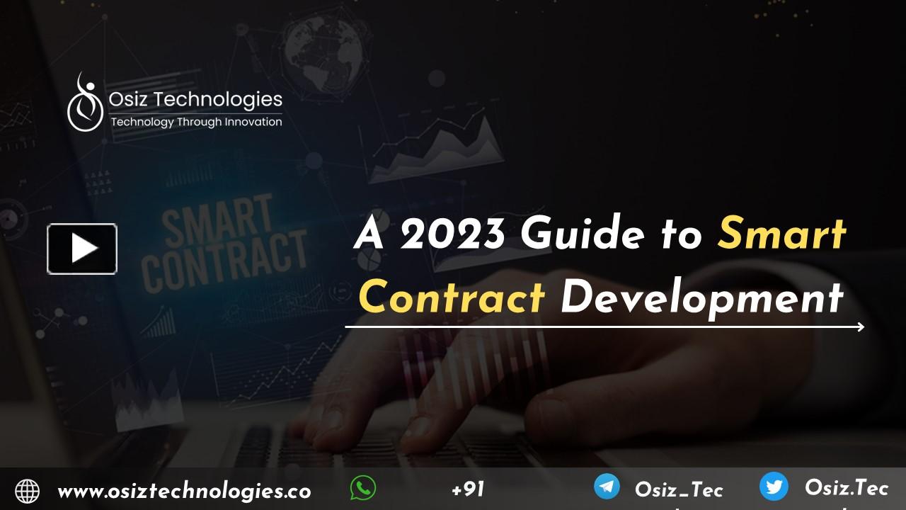 Smart Contract Development Company - " Osiz Technologies" presentation | free to download