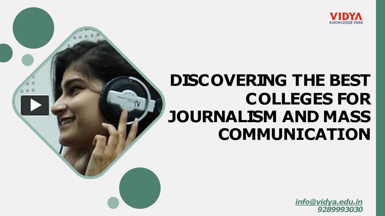 PPT – Discovering the Best Colleges for Journalism and Mass Communication PowerPoint ...