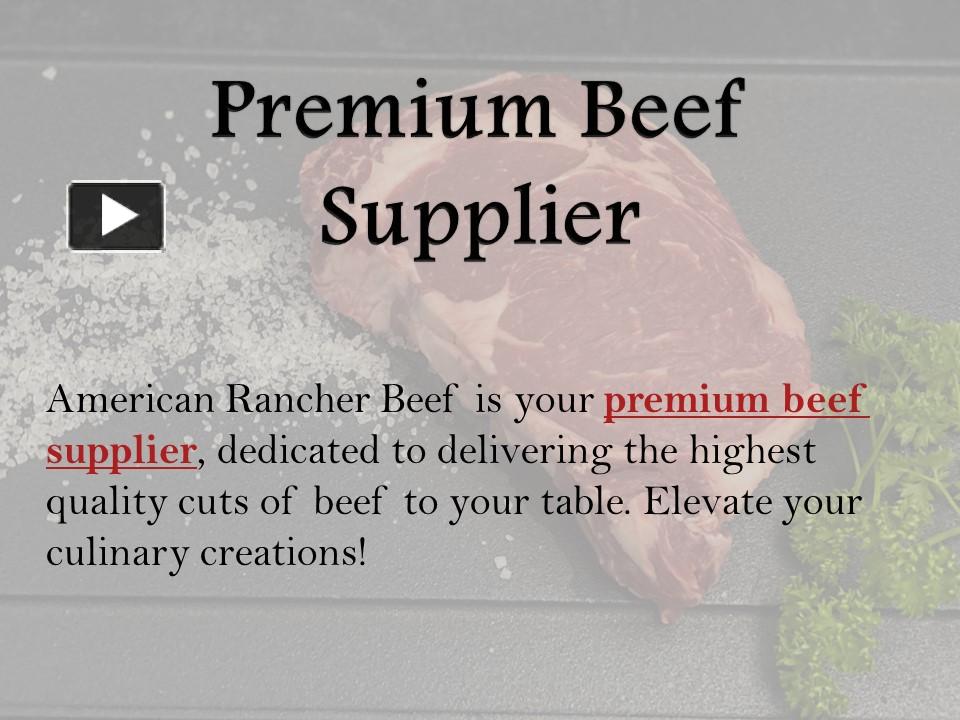 PPT – Premium Beef Supplier PowerPoint presentation | free to download - id: 97484f-M2U3M