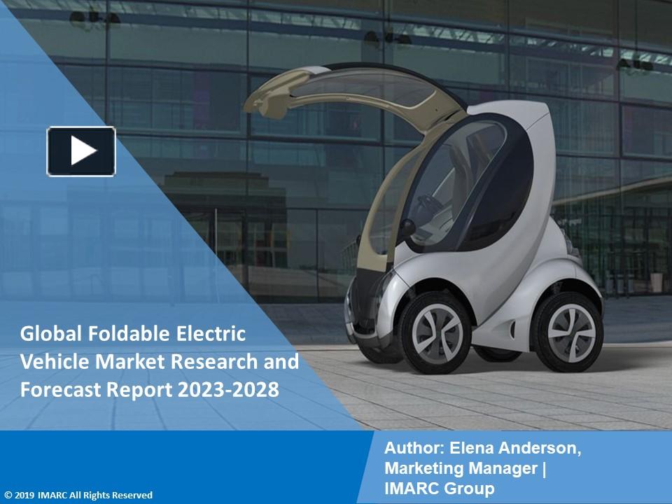 PPT – Foldable Electric Vehicle Market PPT: Growth, Outlook, Demand, Keyplayer Analysis and ...