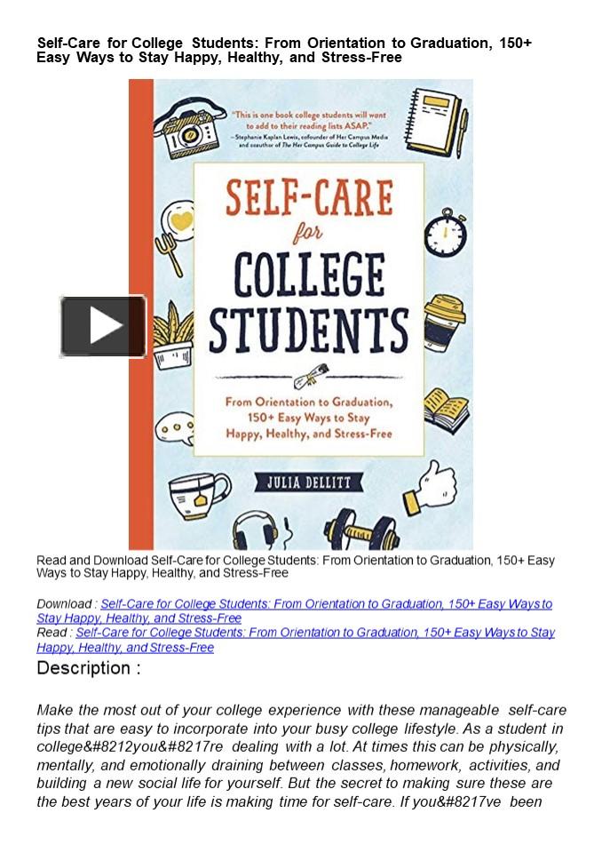 Get Pdf Self-Care for College Students: From Orientation to Graduation ...