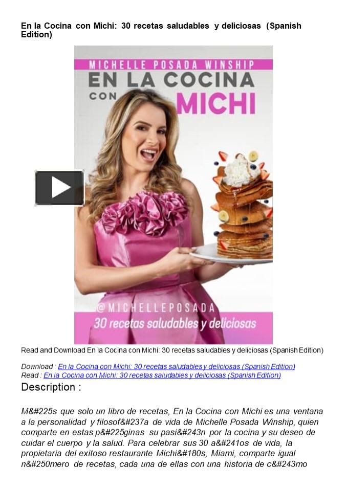 PPT – Pdf Ebook En la Cocina con Michi: 30 recetas saludables y ...