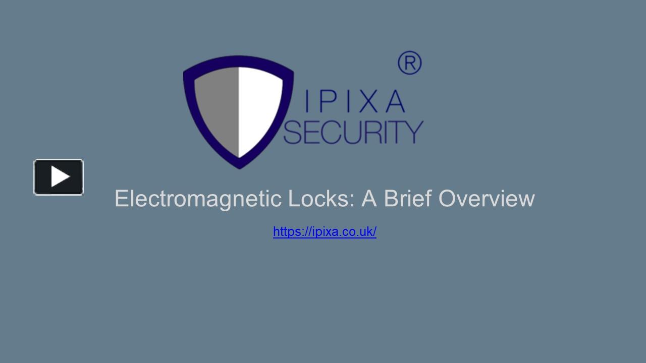 PPT – Electromagnetic Locks A Brief Overview PowerPoint presentation | free to download - id ...