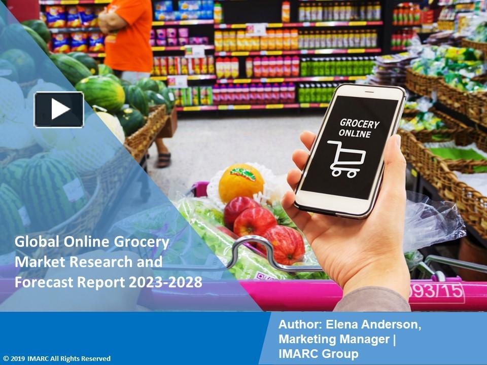 PPT – Online Grocery Market PPT: Growth, Outlook, Demand, Keyplayer Analysis and Opportunity ...