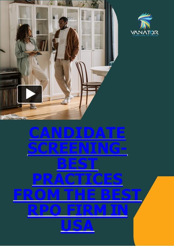 Candidate Screening-Best Practices From The Best RPO Firm in USA ...