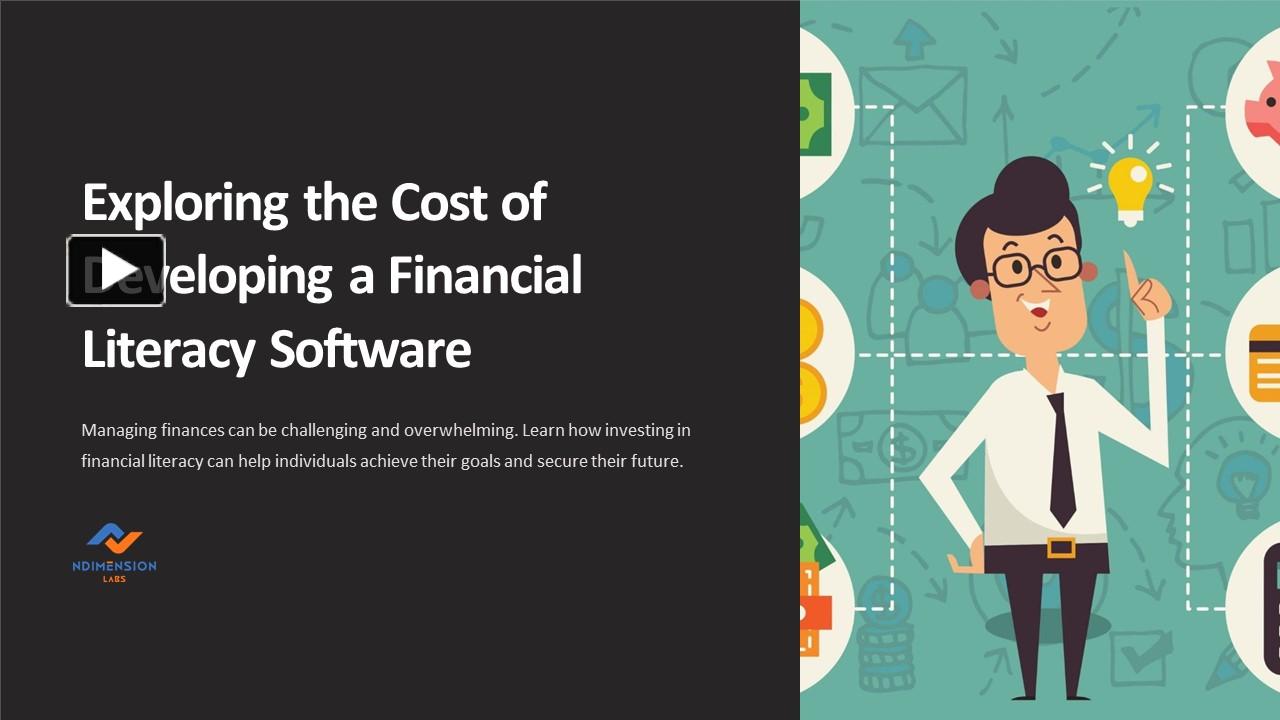 PPT – Exploring the Cost of Developing a Financial Literacy Software PowerPoint presentation ...