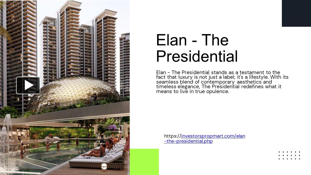 PPT – Elan The Presidential PowerPoint presentation | free to download - id: 974e02-Mzk0N